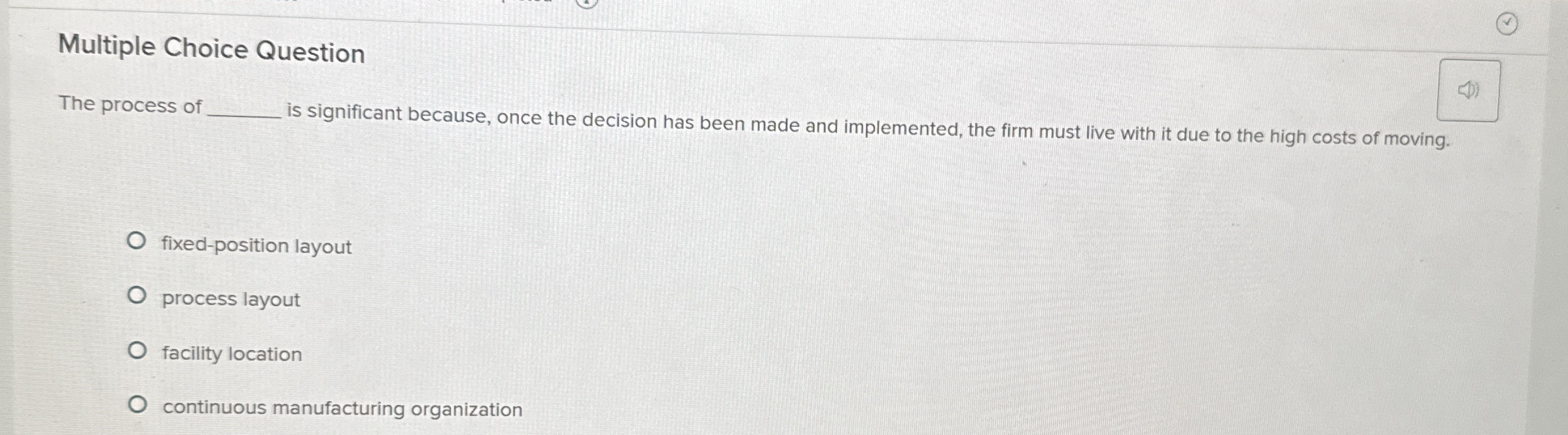 Solved Multiple Choice QuestionThe process of ﻿is | Chegg.com