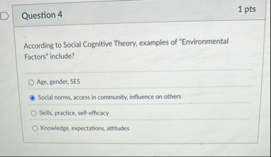 Solved Question 41 ﻿ptsAccording to Social Cognitive Theory, | Chegg.com