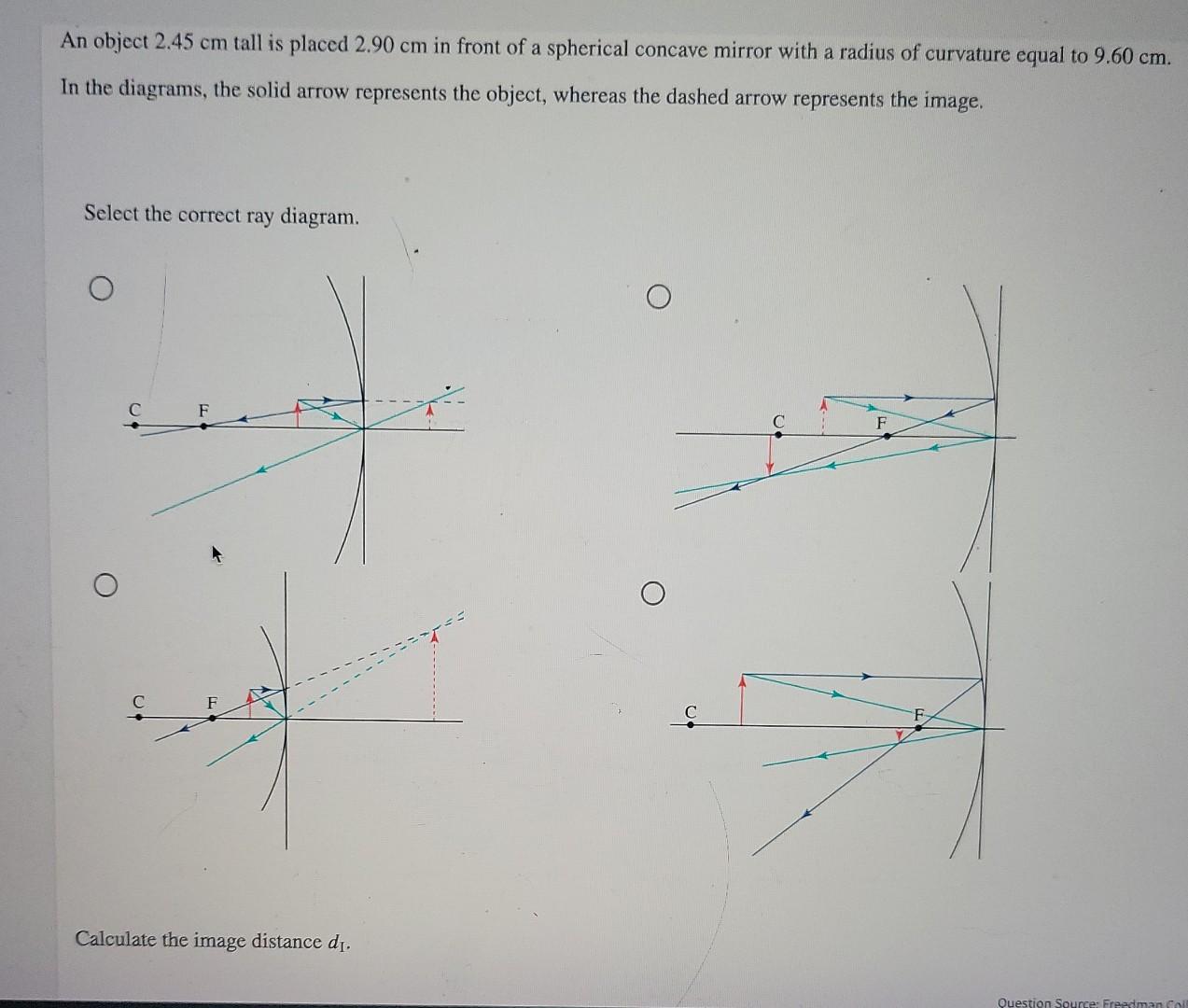 Solved An object 2.45 cm tall is placed 2.90 cm in front of | Chegg.com