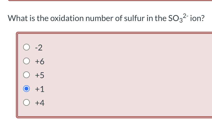 Solved What is ﻿the oxidation number of ﻿sulfur in ﻿the | Chegg.com