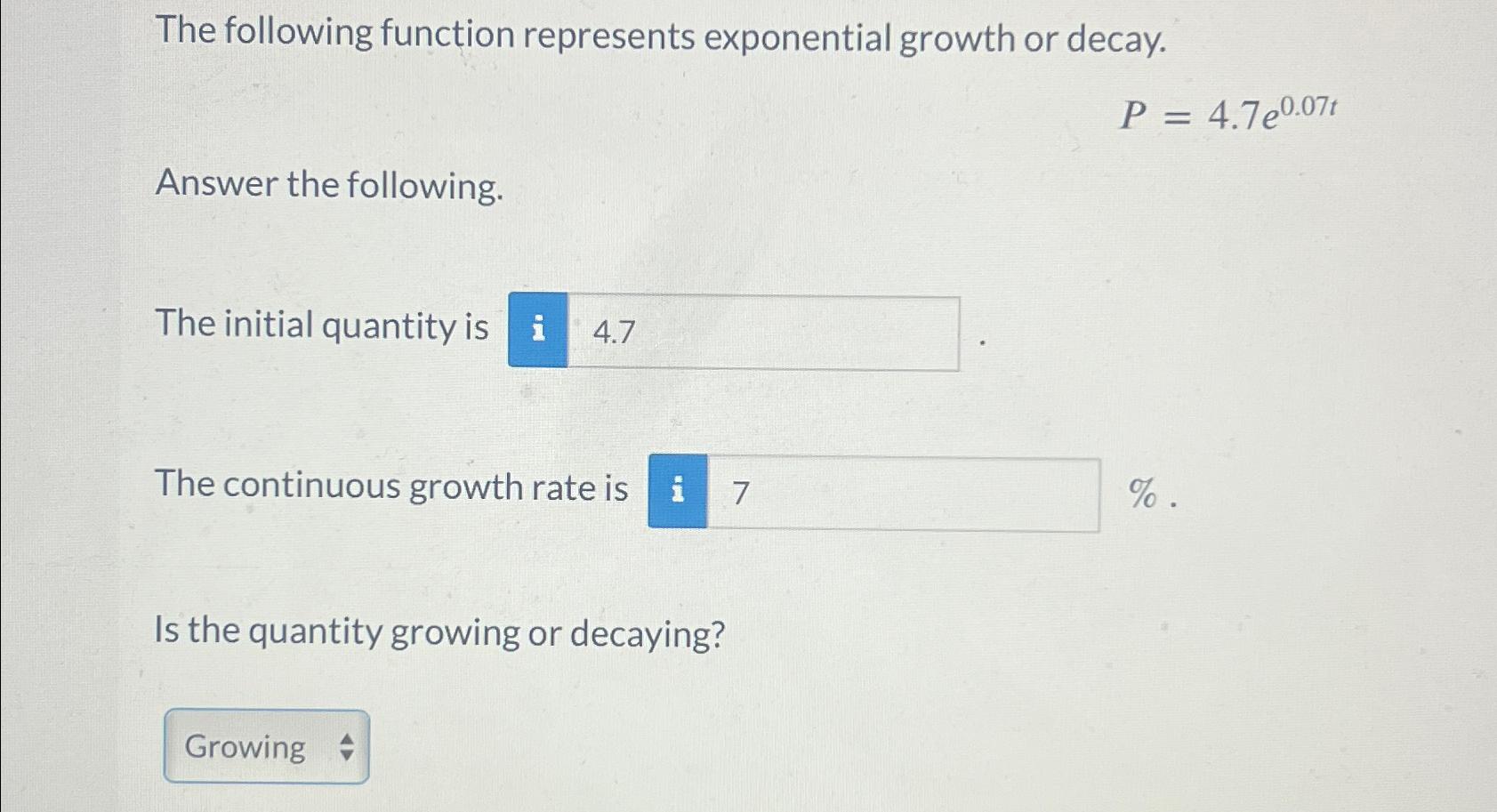 Solved The following function represents exponential growth | Chegg.com