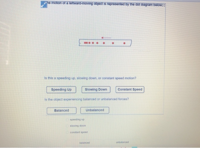 Solved The motion of a rightward-moving object is | Chegg.com