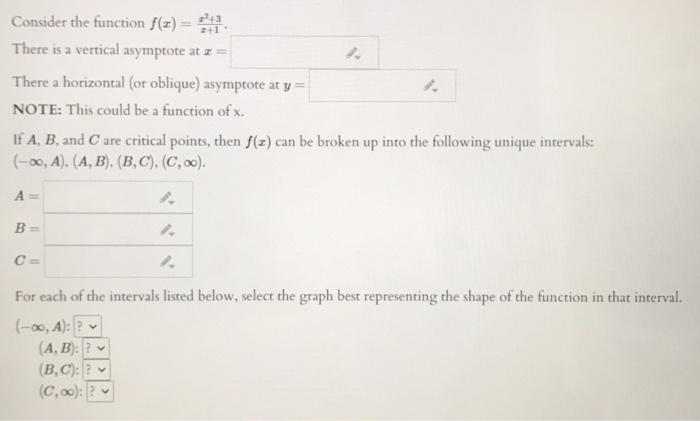 Solved Contider the function () - There is a vertical | Chegg.com Solved Contider the function () - There is a vertical | Chegg.com