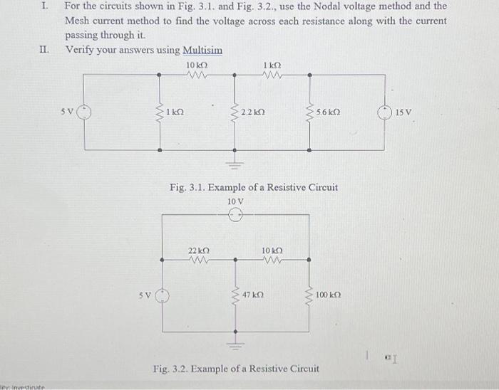 Solved I. For the circuits shown in Fig. 3.1. and Fig. 3.2., | Chegg.com