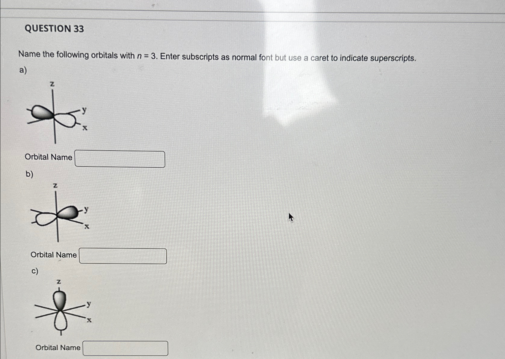 Solved QUESTION 33Name the following orbitals with n=3. | Chegg.com