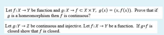 Solved Let f:X + Y be function and g:X-5 CXXY, g(x) = (x, | Chegg.com