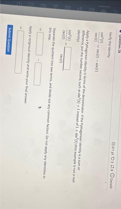 Solved Verify the identity. csc(t)cot2(t)=csc(t)−sin(t) | Chegg.com