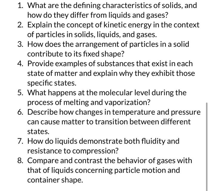 Solved 1. What are the defining characteristics of solids, | Chegg.com