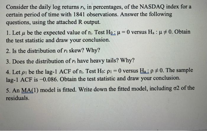 Question B (10 points) Consider the daily log returns | Chegg.com