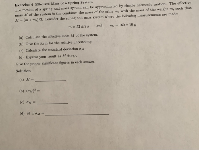 Solved Exercise 4 Effective Mass of a Spring System The | Chegg.com