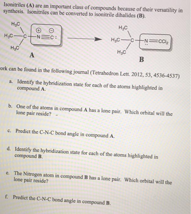 Solved Isonitriles (A) are an important class of compounds | Chegg.com