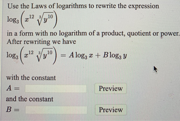 Solved Use the Laws of logarithms to rewrite the expression | Chegg.com