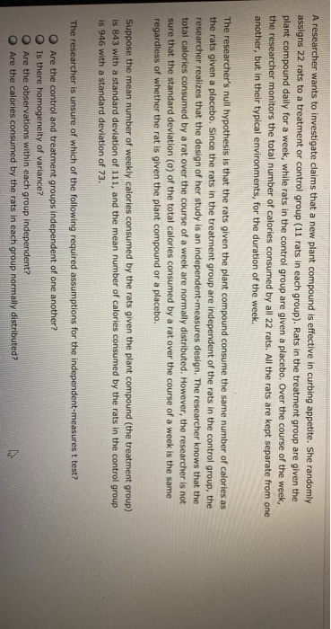 Solved A researcher wants to investigate claims that a new | Chegg.com