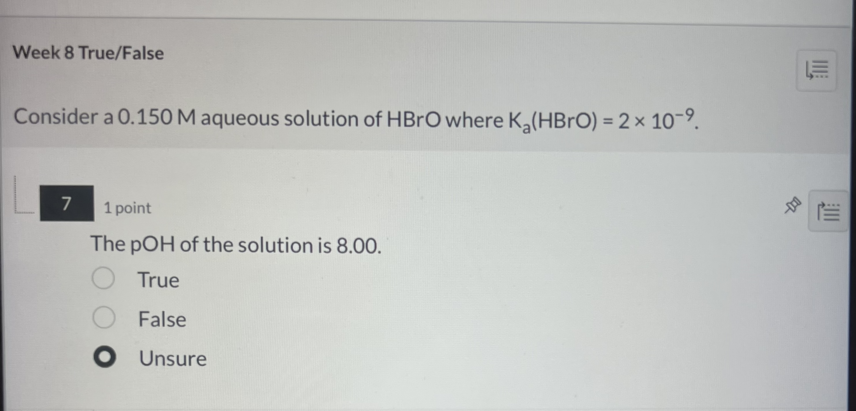 Solved Week 8 ﻿True/FalseConsider a 0.150M ﻿aqueous solution | Chegg.com