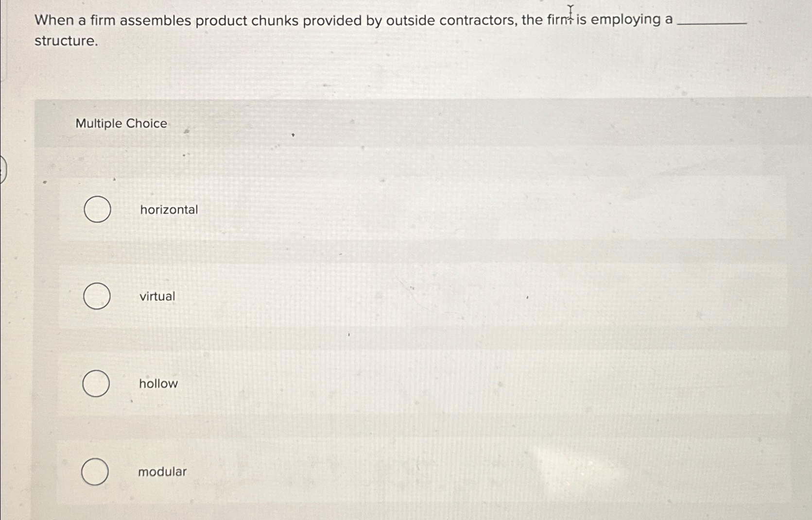 Solved When a firm assembles product chunks provided by | Chegg.com