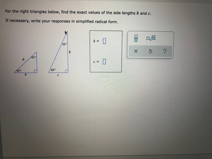 Solved For the right triangles below, find the exact values | Chegg.com