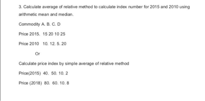 Solved 3. Calculate average of relative method to calculate | Chegg.com