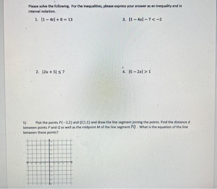 Solved Please solve the following. For the inequalities, | Chegg.com