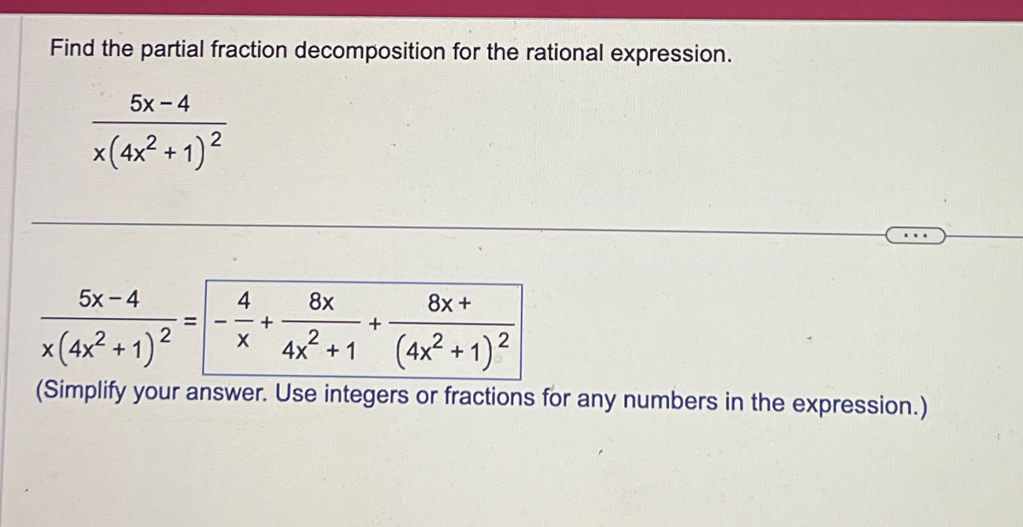 Solved Find the partial fraction decomposition for the | Chegg.com