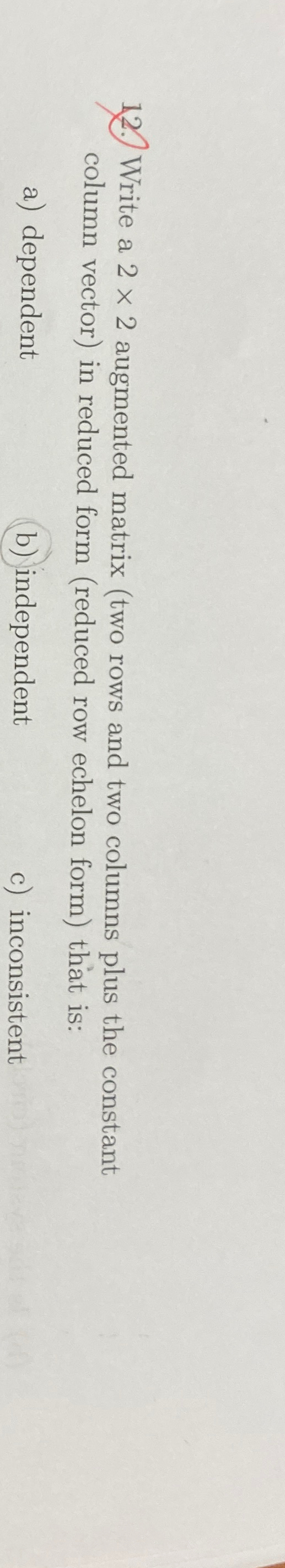 Solved Write a 2×2 ﻿augmented matrix (two rows and two | Chegg.com