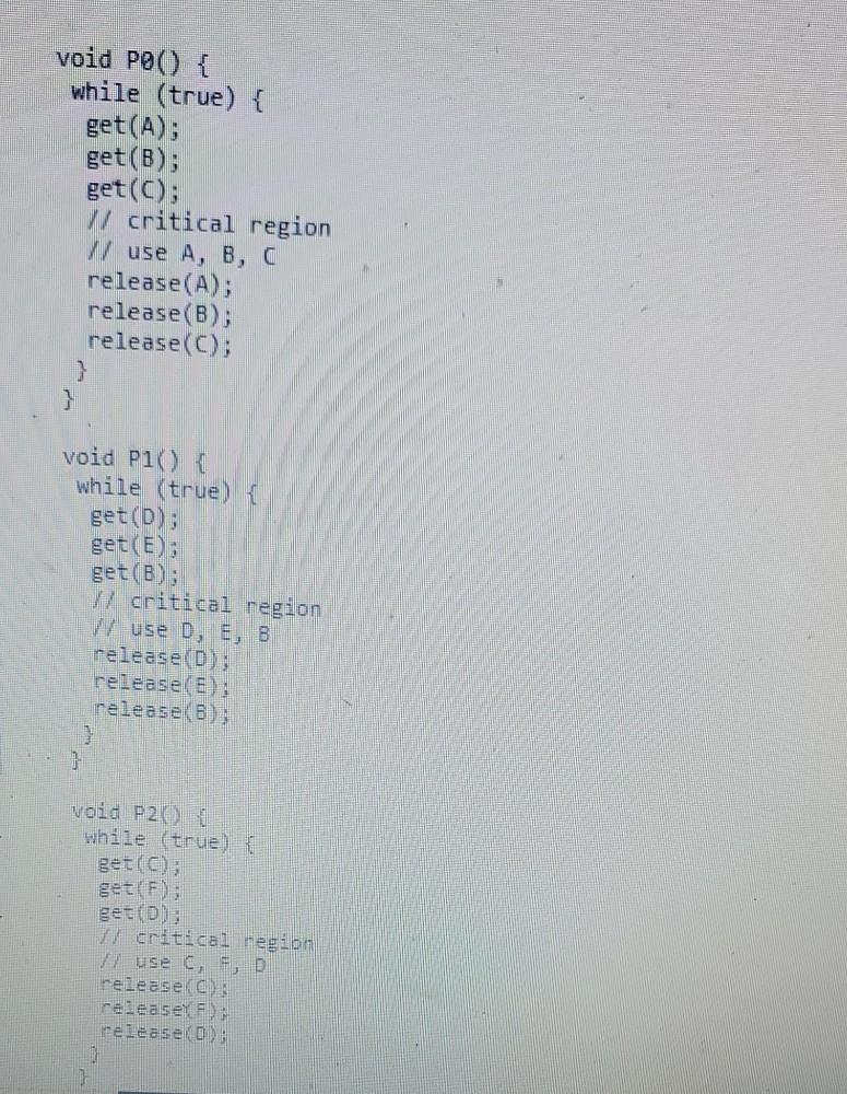 Solved void Po() { while (true) { get(A); get(); get(C); | Chegg.com