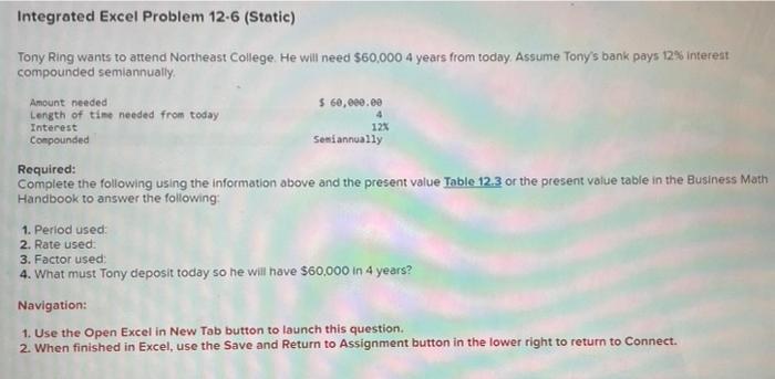 Solved Integrated Excel Problem 12⋅6 (Static) Tony Ring | Chegg.com