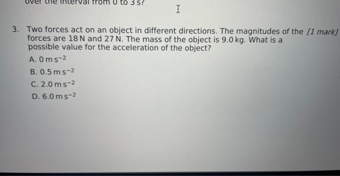 Solved 3. Two forces act on an object in different | Chegg.com