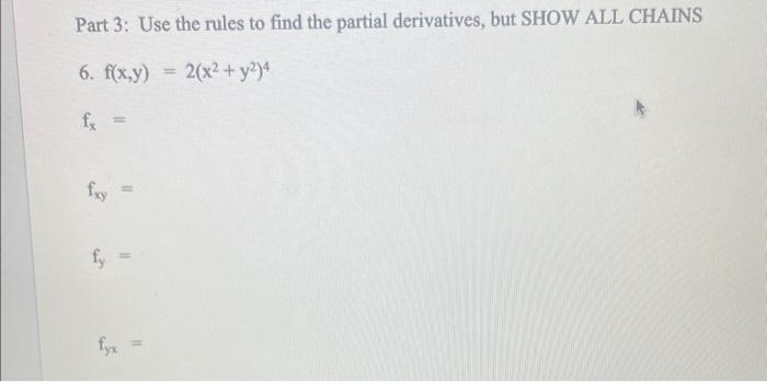 Solved Part 3: Use the rules to find the partial | Chegg.com