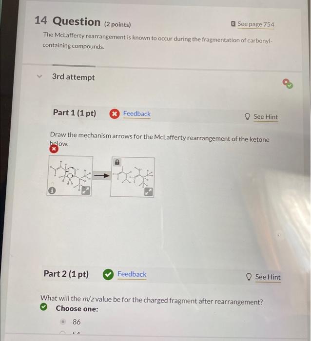 Solved 14 Question (2 points) ㄹ Seepage 754 The McLafferty | Chegg.com