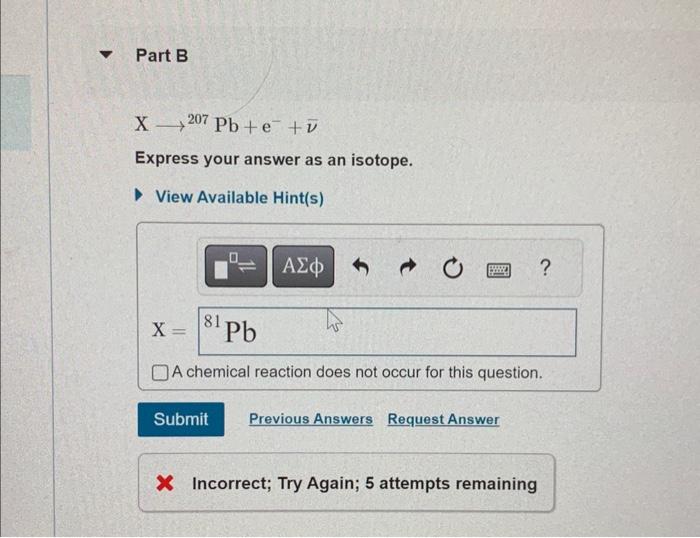 Solved identify the unknown isotope X in the following | Chegg.com