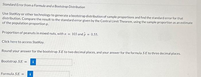 Solved Standard Error From A Formula And A Bootstrap 