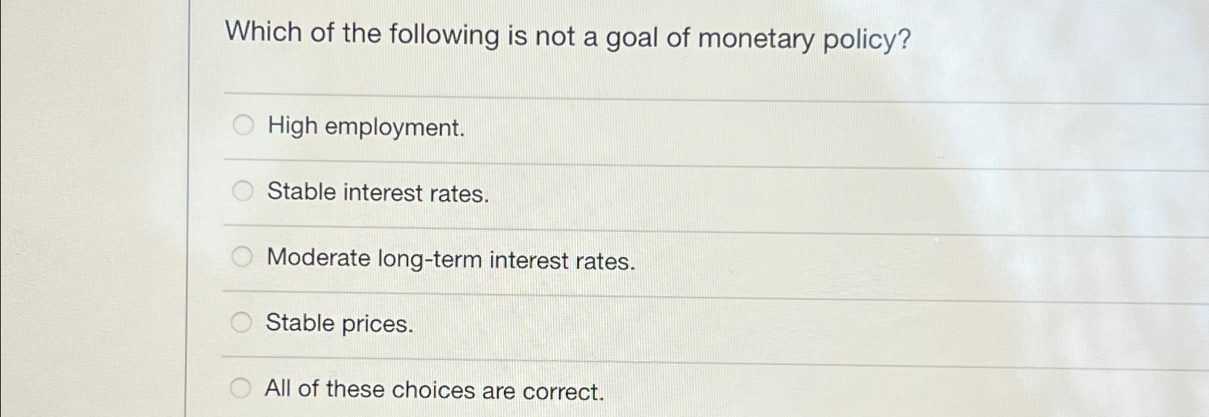Solved Which of the following is not a goal of monetary | Chegg.com