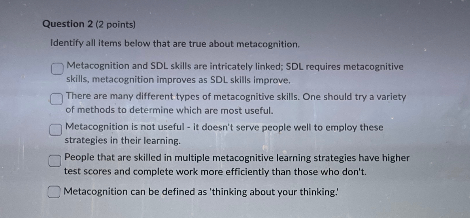 Solved Question 2 (2 ﻿points)Identify all items below that | Chegg.com