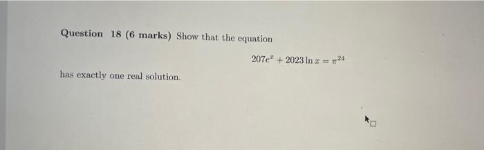 Question 18 (6 marks) Show that the equation | Chegg.com