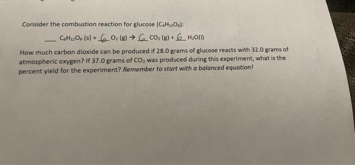 Solved Consider the combustion reaction for glucose | Chegg.com