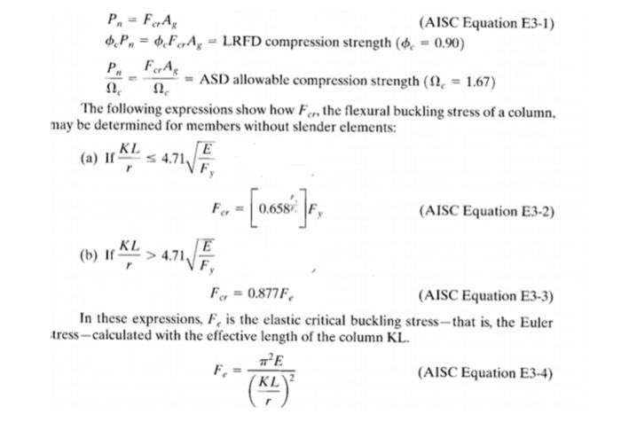 Solved 1. Determine the LRFD & ASD load carrying capacity of | Chegg.com