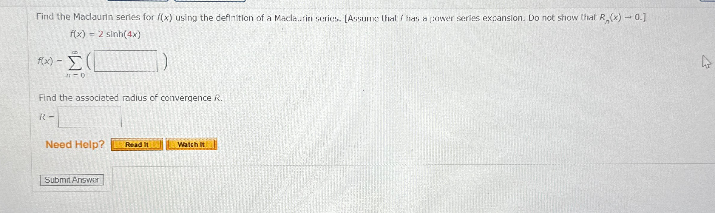 Solved Find the Maclaurin series for f(x) ﻿using the | Chegg.com