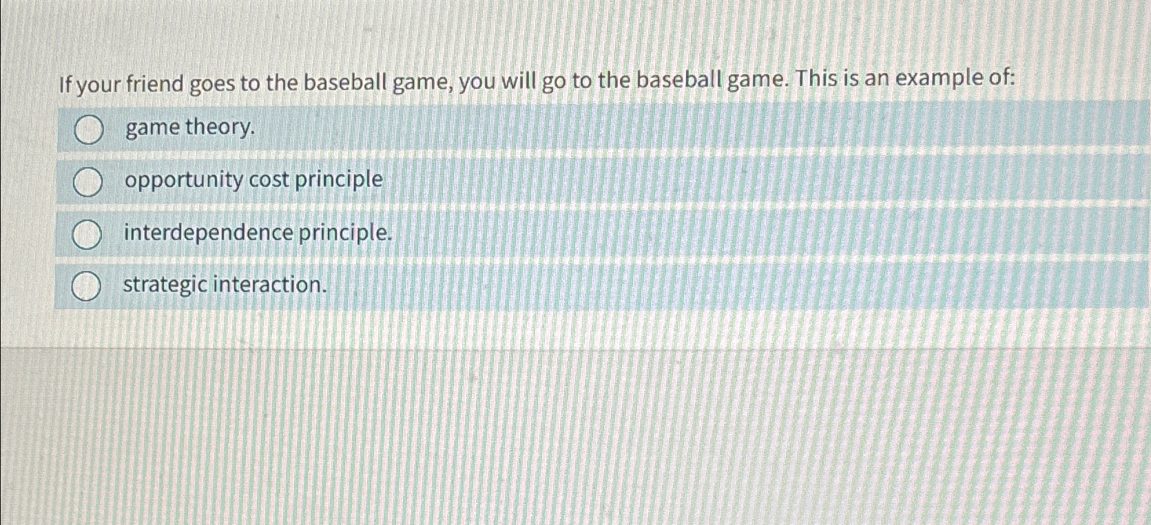 Solved If your friend goes to the baseball game, you will go | Chegg.com