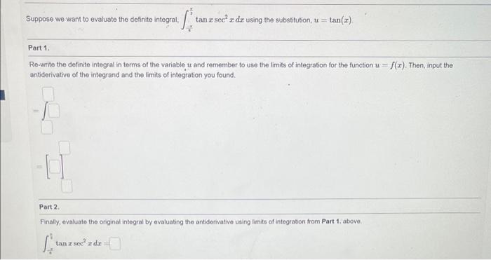 Solved Suppose we want to evaluate the definite integral, | Chegg.com