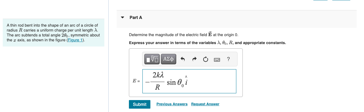 Solved A thin rod bent into the shape of an arc of a circle | Chegg.com