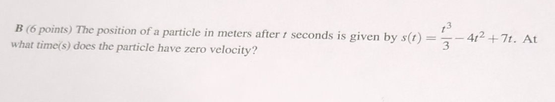 Solved B (6 ﻿points) ﻿The position of a particle in meters | Chegg.com