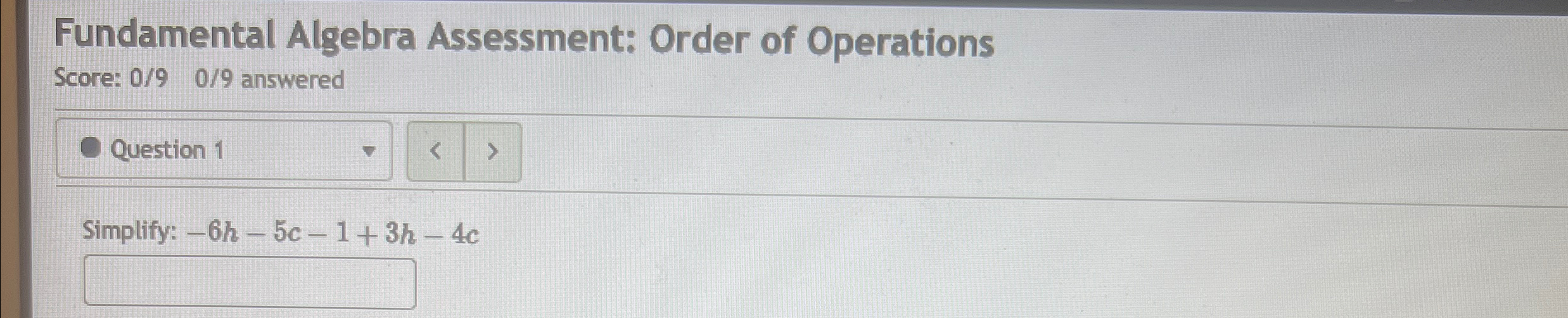 Solved Fundamental Algebra Assessment: Order of | Chegg.com