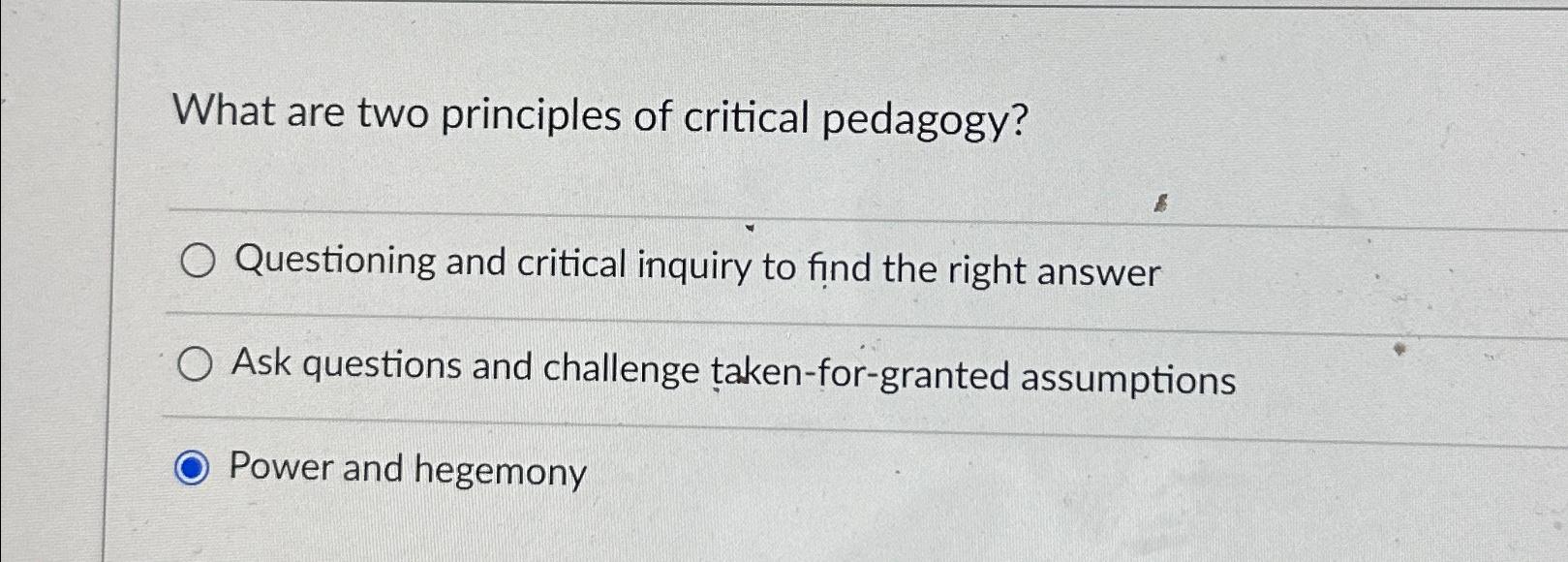 Solved What are two principles of critical | Chegg.com