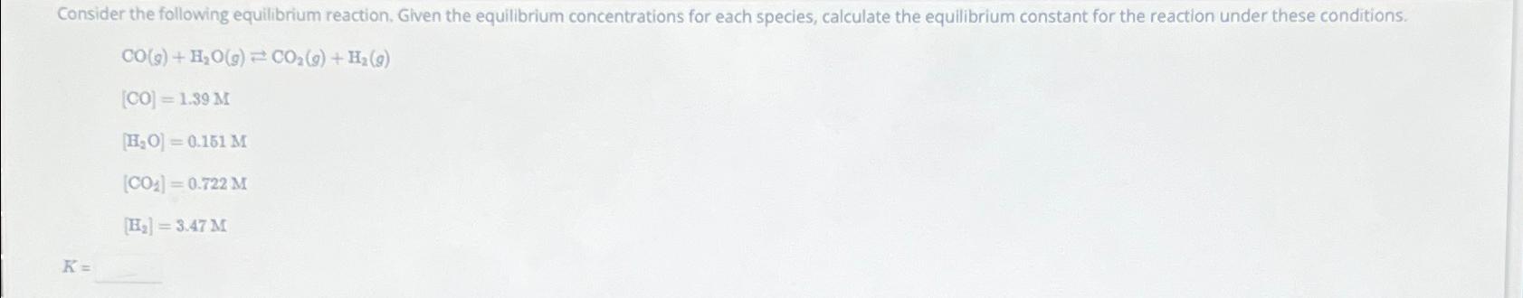Solved • ﻿Consider the following equilibrium reaction. Given | Chegg.com