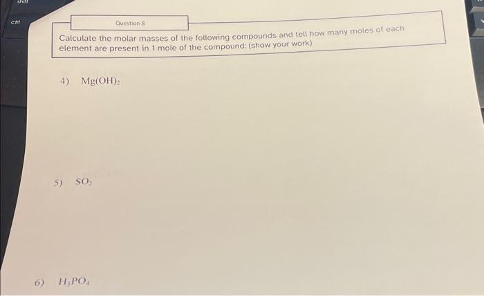 Solved Catculate the molar masses of the following compounds | Chegg.com