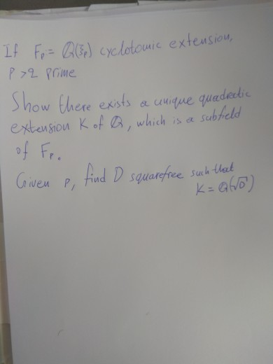 Solved If Fo= Q(3) cyclotomic extension, P 2 Prime Show | Chegg.com