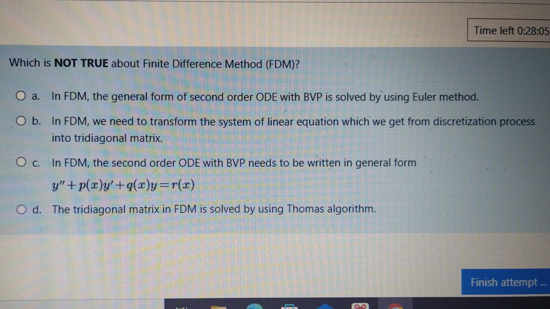 Solved Time left 0:28:05 Which is NOT TRUE about Finite | Chegg.com
