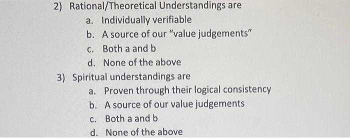 2) Rational/Theoretical Understandings are a. | Chegg.com