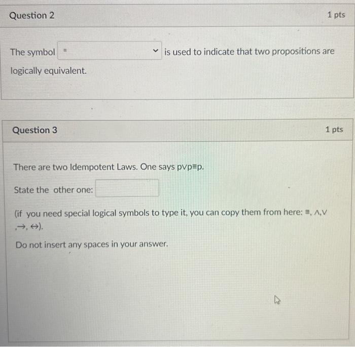 Solved The symbol is used to indicate that two propositions | Chegg.com