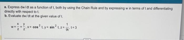 Solved a. Express dw/dt as a function of t, both by using | Chegg.com